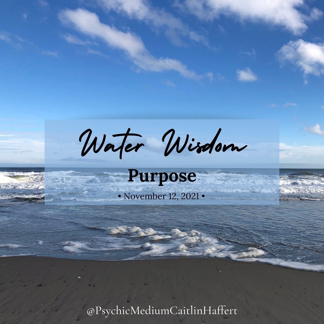 Water Wisdom: Purpose – Caitlin Haffert